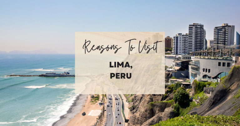 Best Things To Do in Lima, Peru. [Ultimate] Travel Guide, Tips ...