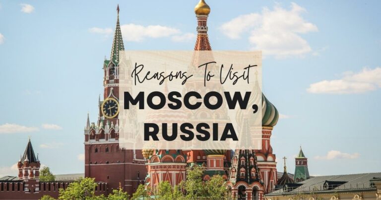 Best Things To Do in Moscow, Russia. [Ultimate] Travel Guide, Tips ...