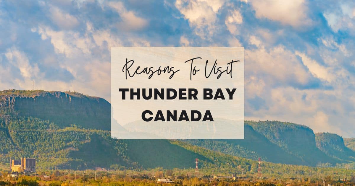 Reasons to visit Thunder Bay, Canada at least once in your lifetime. # ...