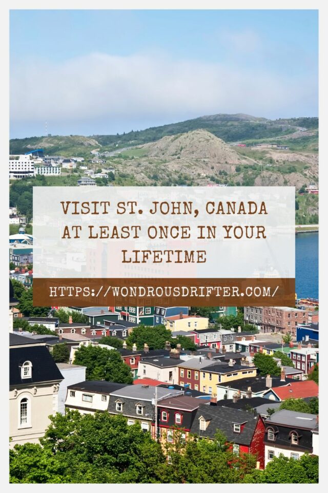 Reasons to visit St. John, Canada at least once in your lifetime. # ...