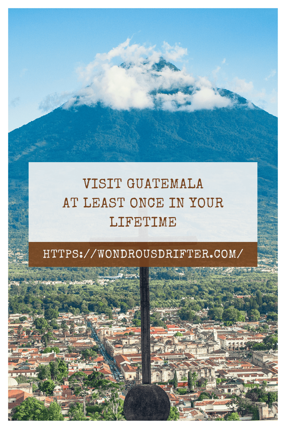 Reasons to visit Guatemala at least once in your lifetime. #bucketlist